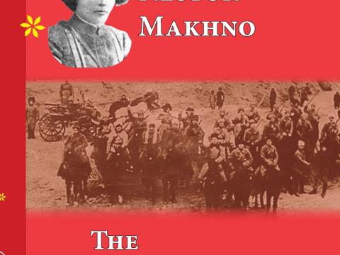 The Makhnovshchina and Its Aftermath | libcom.org